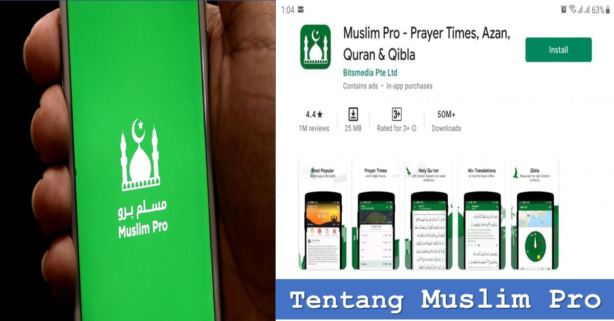 Tentang Muslim Pro | TechBanget