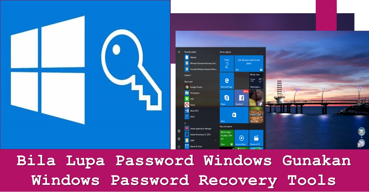Bila Lupa Password Windows Gunakan Windows Password Recovery Tools ...