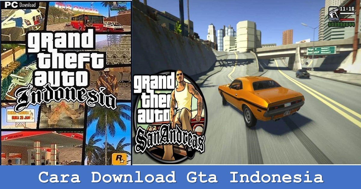 Cara Download Gta Indonesia | TechBanget