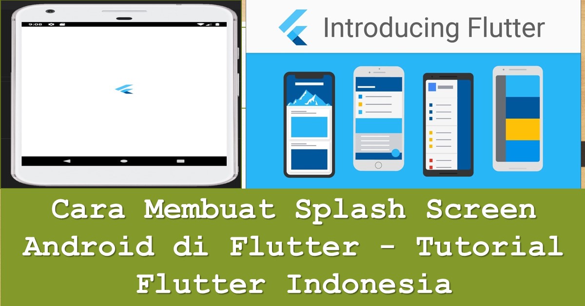 Cara Membuat Splash Screen Android di Flutter - Tutorial Flutter Indonesia | TechBanget