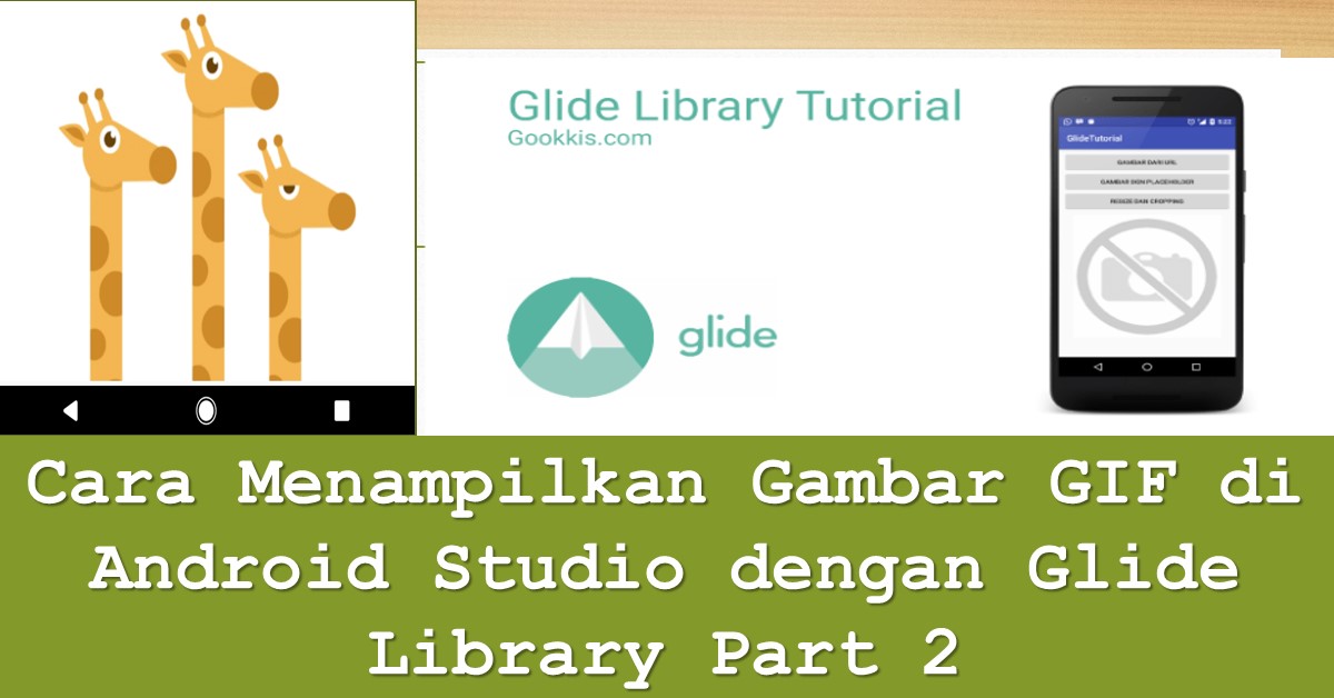 Cara Menampilkan Gambar GIF di Android Studio dengan Glide Library Part 2 | TechBanget
