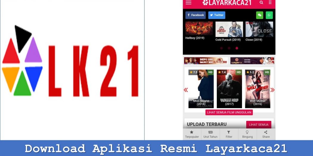 Download Aplikasi Resmi Layarkaca21 | TechBanget