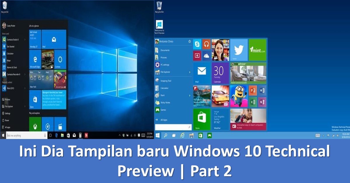 Ini Dia Tampilan baru Windows 10 Technical Preview | Part 2 | TechBanget
