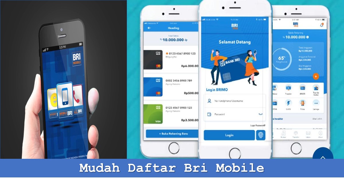 Mudah Daftar Bri Mobile | TechBanget